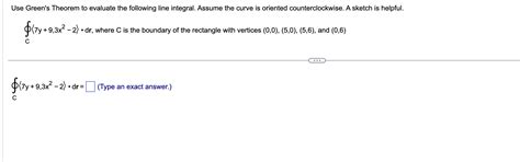 solved use green s theorem to evaluate the following line