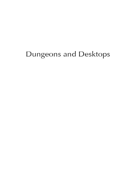 Dungeons And Desktops The History Of Computer Role Playing Games By