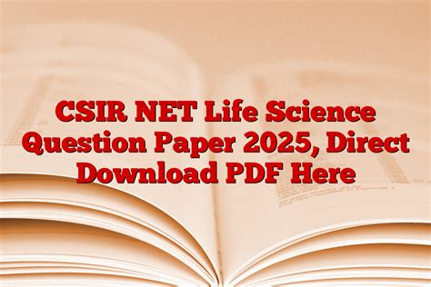 Csir Net Life Science Question Paper 2025 Direct Download Pdf Here Job News