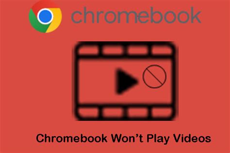 Chromebook Wont Play Videos How To Fix This Issue Solved