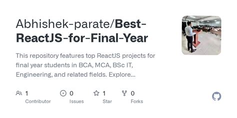 Github Abhishek Paratebest Reactjs For Final Year This Repository