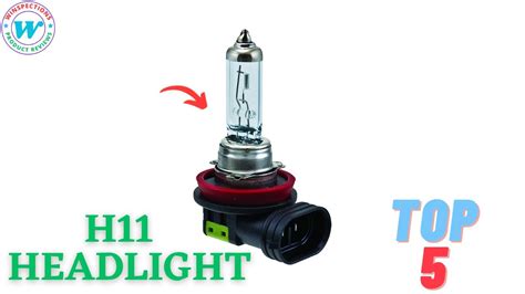 Top 5 Best H11 Halogen Headlight Bulbs For The Money Youtube
