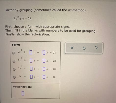 Solved Factor By Grouping Sometimes Called The Ac Method Chegg Com