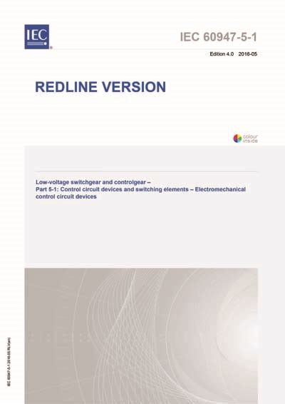 S Iec 60947 5 1 Ed 4 0 En 2016 Redline Version Low Voltage Switchgear And Controlgear