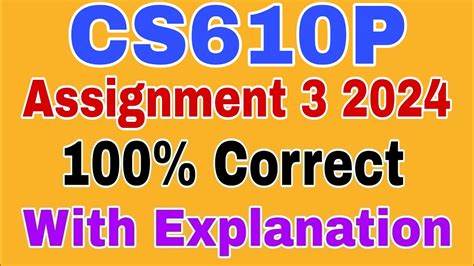 Cs610p Assignment 3 Fall 2024 Cs610p Assignment 3 Solution 2024 Cs610p Assignment 3 2024 Youtube