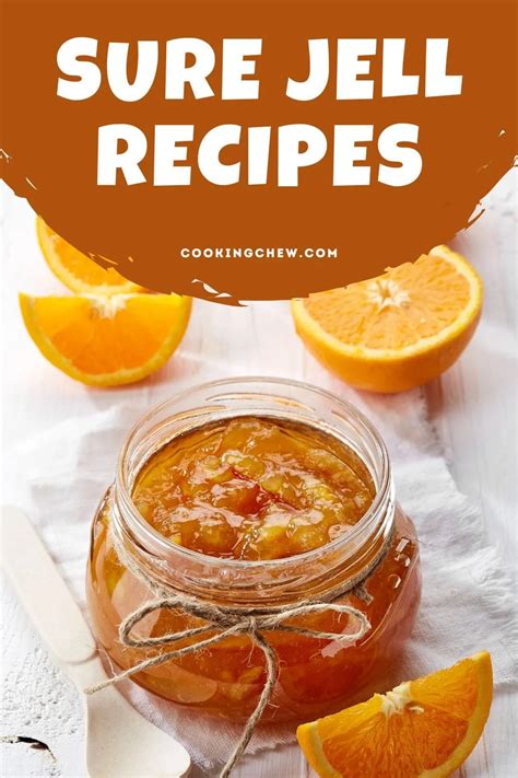 30 Easy Sure Jell Recipes