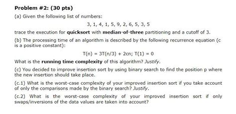 Solved Problem 2 30 Pts A Given The Following List Of Chegg Com