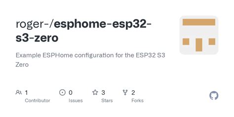 esphome esp32 s3 zero esp32 s3 zero yaml at main · roger esphome esp32