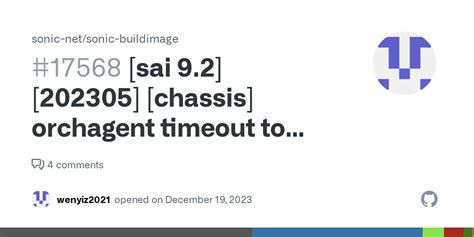 [sai 9 2] [202305] [chassis] orchagent timeout to send init view to