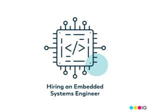 Hiring An Embedded Systems Engineer Job Description Salary