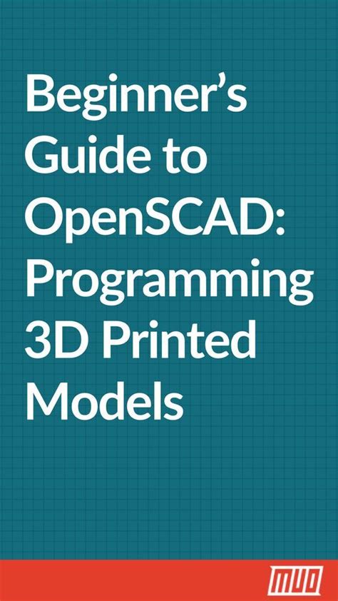 Beginner S Guide To Openscad Programming 3d Printed Models Artofit