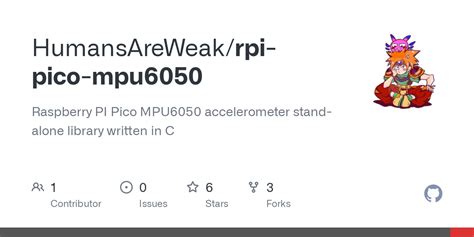 Rpi Pico Mpu6050 Src MPU6050 C At Master HumansAreWeak Rpi Pico