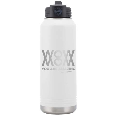 Personalized Wow Mom You Are Amazing 32 Oz Water Bottle White Iconic Imprint