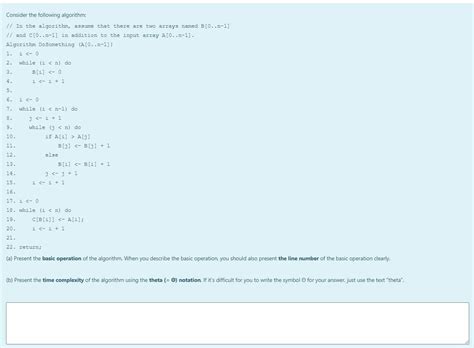 Solved Consider The Following Algorithm In The Chegg