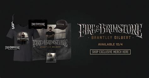Brantley Gilbert • Fire And Brimstone • Exclusive Album Bundles