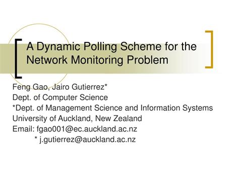 Ppt A Dynamic Polling Scheme For The Network Monitoring Problem