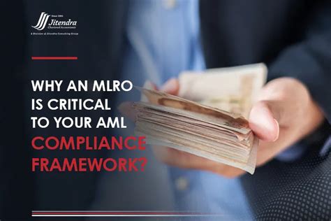 Why Is An Mlro Critical To Your Aml Compliance Framework