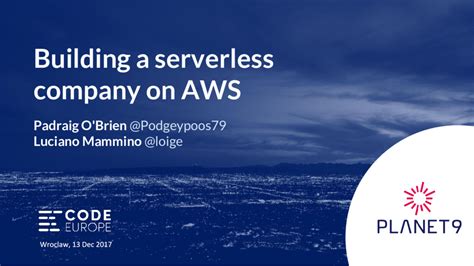 Building A Serverless Company On Aws Lambda And Serverless Framework Speaker Deck