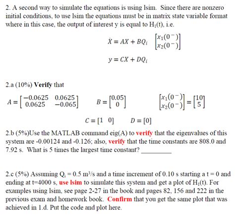 Solved 2 A Second Way To Simulate The Equations Is Using