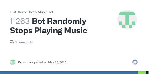 bot randomly stops playing music · issue 263 · just some bots musicbot