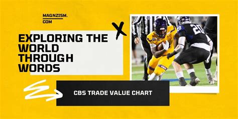 Cbs Trade Value Chart A Valuable Tool In Football