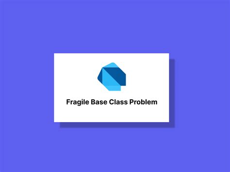 Dart언어의 Fragile Base Class Problem이란