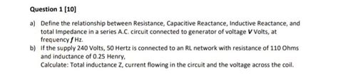 Solved A Define The Relationship Between Resistance Chegg