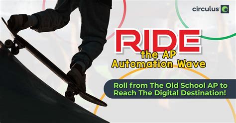 Circulus On Linkedin Ap Automation Images