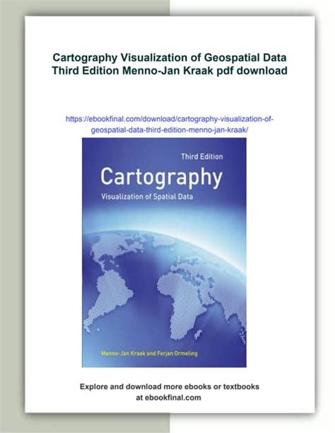 Cartography Visualization Of Geospatial Data Third Edition Menno Jan Kraak Pdf