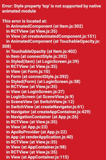 Style Property Top Is Not Supported By Native Animated Module · Issue 2786 · Geekyants