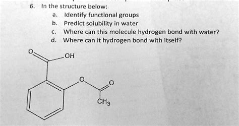 solved 6 the structure below a ldentify functional groups b