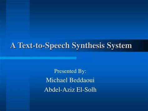 PPT A Text To Speech Synthesis System PowerPoint Presentation Free Download ID 607948
