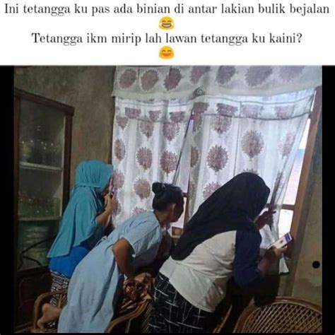 Meme Tetangga Ini Bikin Geregetan Kepo Banget