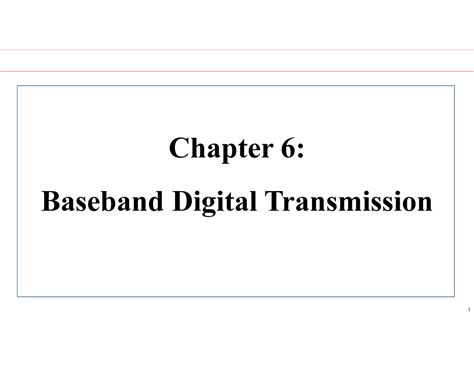 Chapter Baseband Transmission With Details Chapter Baseband