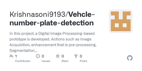 GitHub Krishnasoni Vehcle Number Plate Detection In This Project A Digital Image