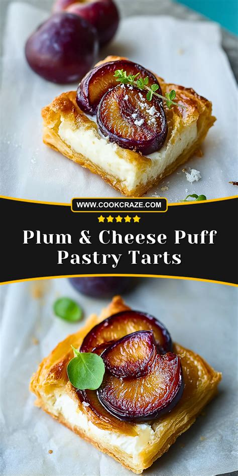 Plum And Cheese Puff Pastry Tarts Cook Craze