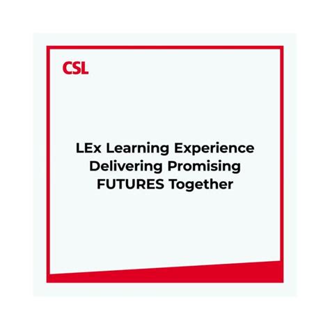 Csl Leadership Excellence Learning Experience Csl