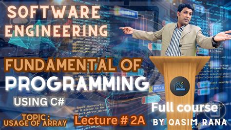 Programing Fundamentals Software Engineer C Programing Concept Qasim Rana Smiu Youtube
