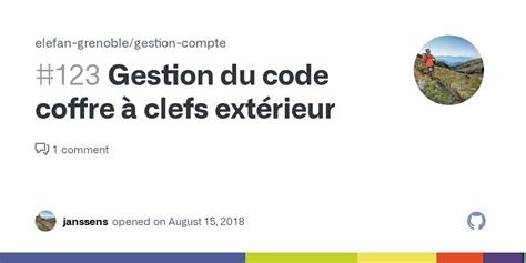 Gestion Du Code Coffre à Clefs Extérieur · Issue 123 · Elefan Grenoble