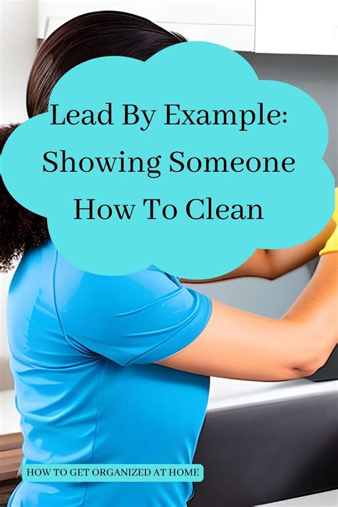 how to help someone who doesn t clean their house