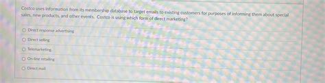 Solved Costco Uses Information From Its Membership Database