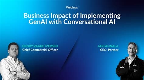 Webinar Business Impact Of Implementing Genai With Conversational Ai Front Ai
