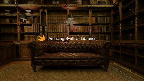 39 Open Source Swift Ui Libraries For Ios App Development By Mybridge Mybridge For Professionals