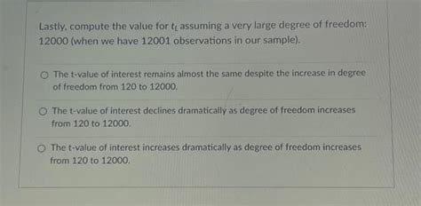 Solved Consider a lower t value denoted as t₁ associated Chegg com