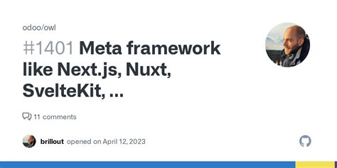 Meta Framework Like Nextjs Nuxt Sveltekit · Issue 1401 · Odooowl · Github