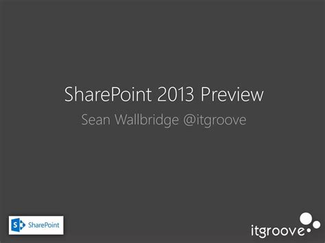Sharepoint 2013 Preview Ppt