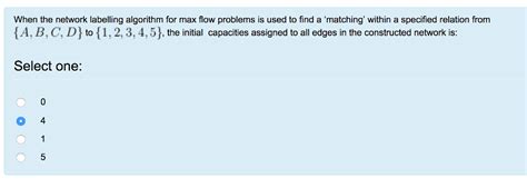 Solved When The Network Labelling Algorithm For Max Flow