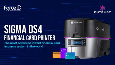 Sigma Ds4 Instant Financial Card Issuance System Force Id
