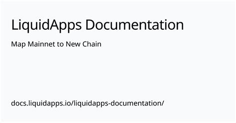 Map Mainnet To New Chain Liquidapps Documentation