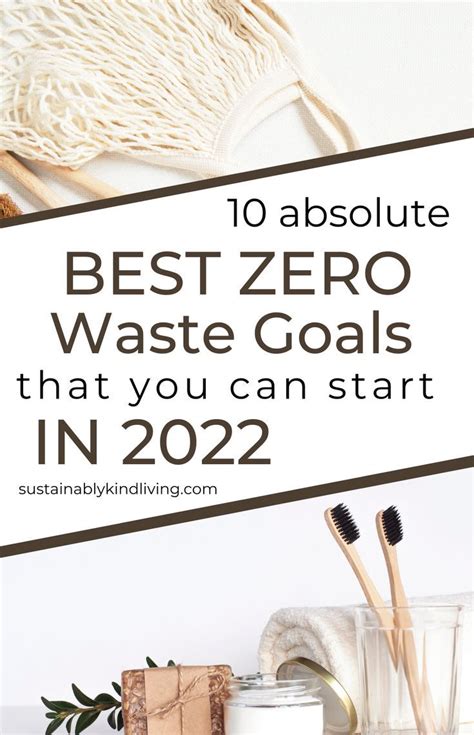 10 Attainable Zero Waste Goals To Start This Year Zero Waste Tips